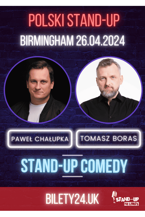 Stand-Up Birmingham | Paweł Chałupka + Tomasz Boras - Bilety 24